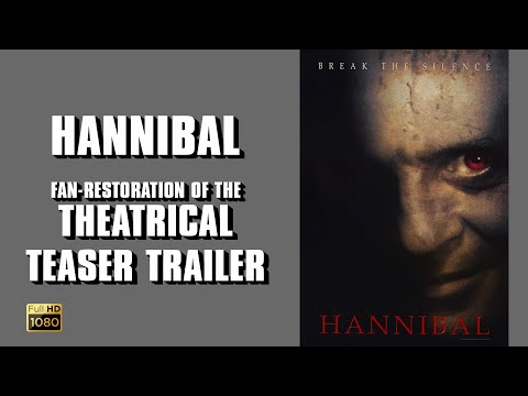 Hannibal (2001) - Theatrical Teaser Trailer - Fan Restoration HD