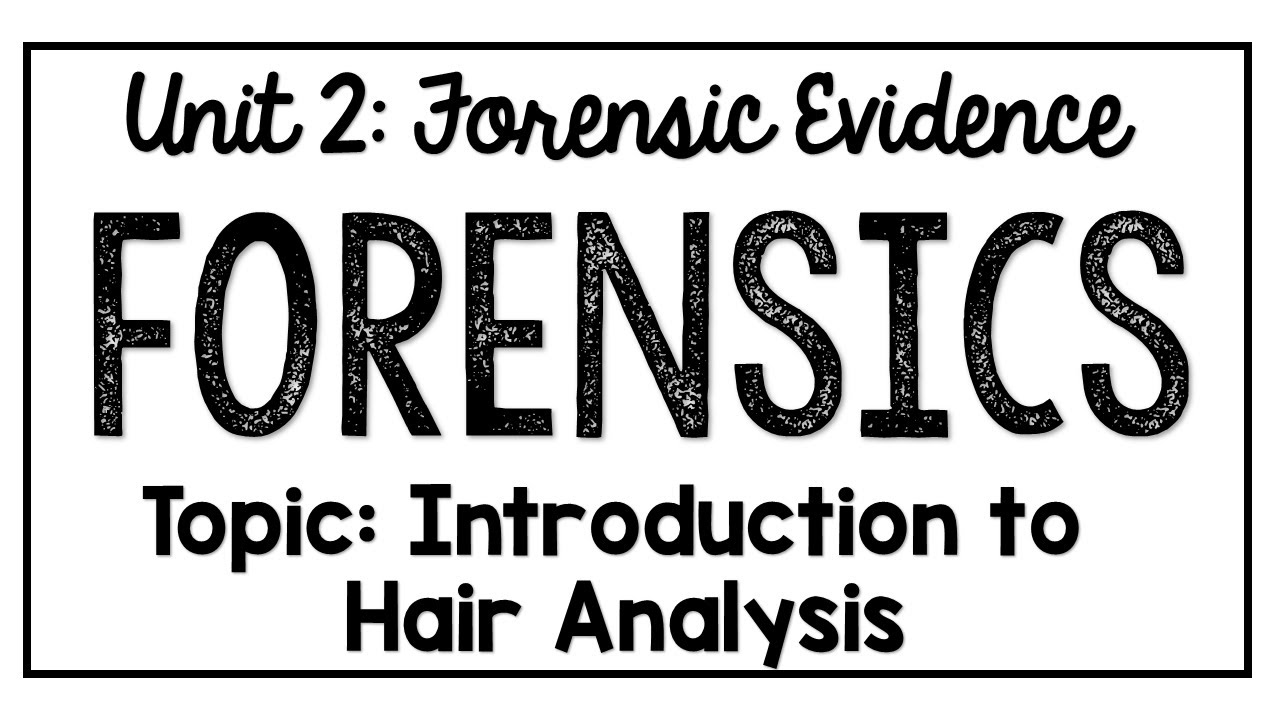 Forensics Lesson: Introduction to Hair Analysis (updated) - YouTube