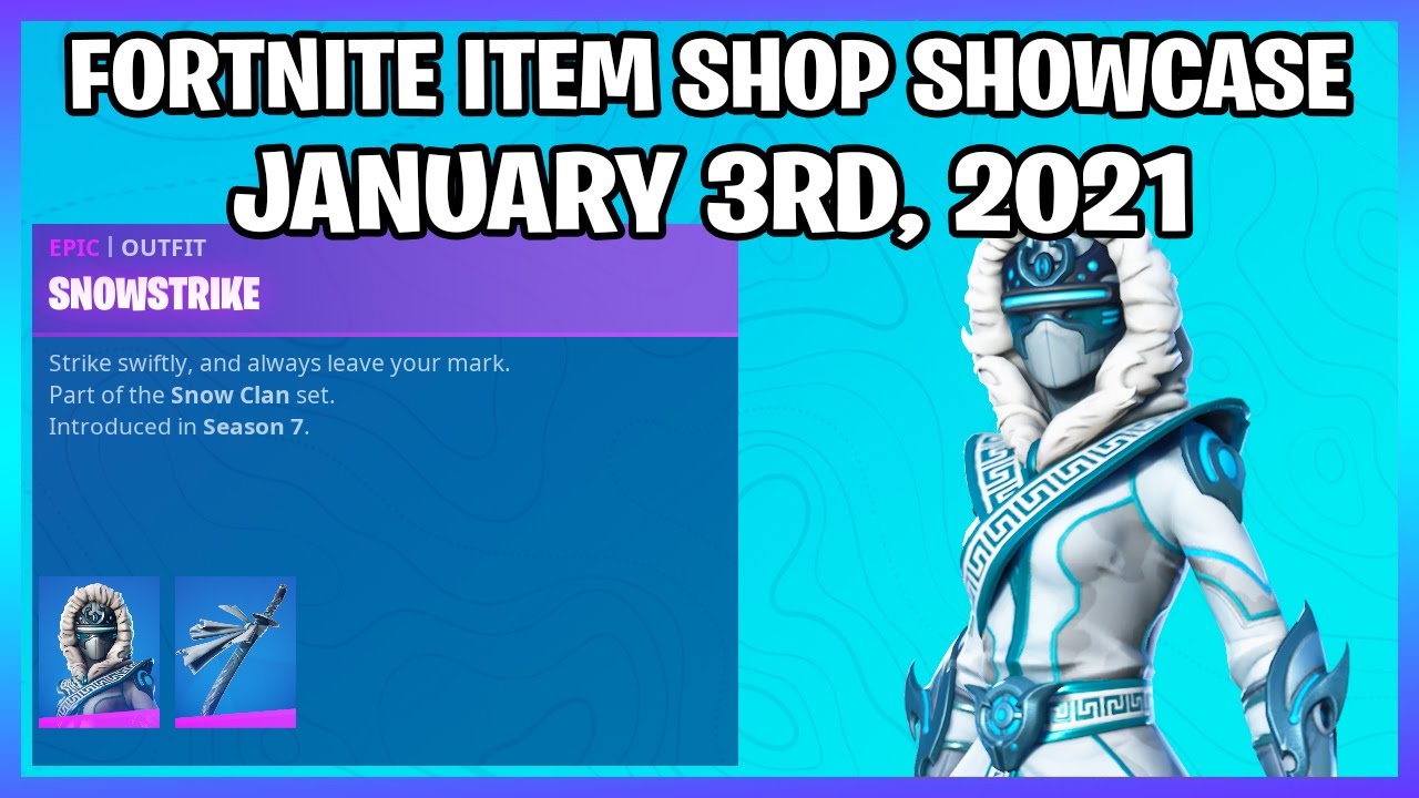 Fortnite Item Shop SNOWSTRIKE IS BACK! [January 3rd, 2021] (Fortnite ...