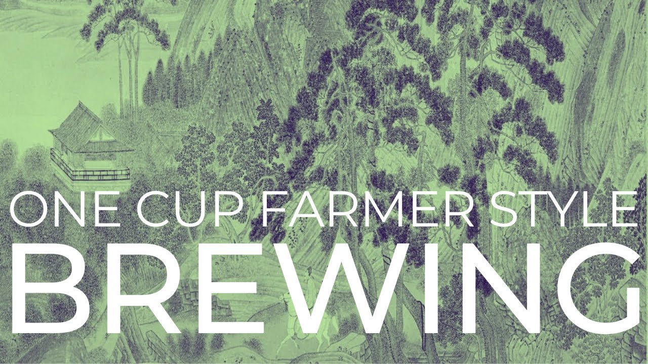 Farmers Style - One Cup Brewing - YouTube