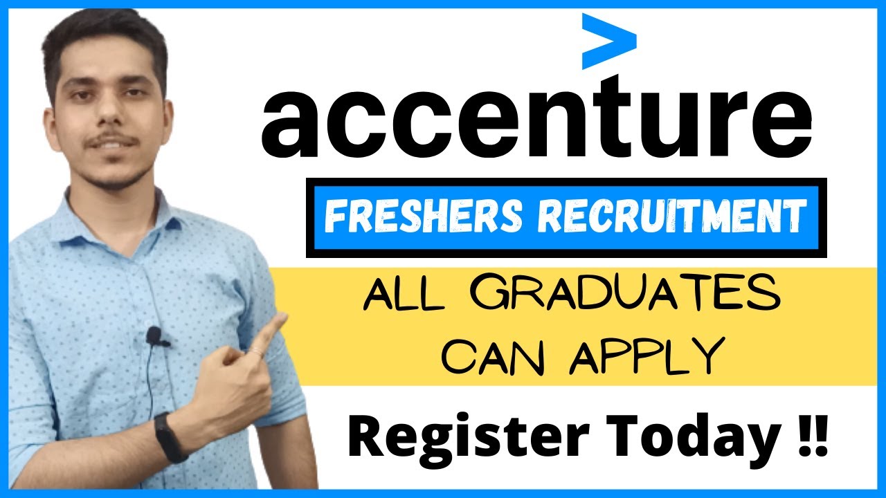 accenture jobs for freshers 2021 | accenture recruitment process 2021 ...