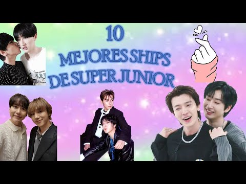 10 Mejores Ships de Super Junior ♡