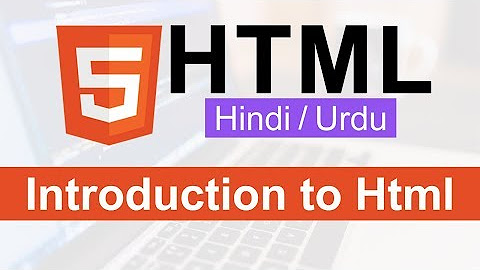 HTML5 Tutorials in Hindi/Urdu - YouTube