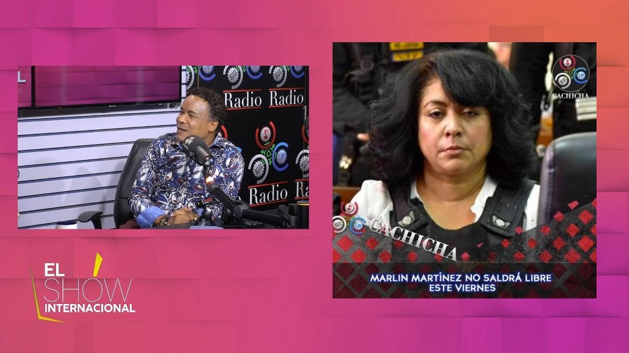 Show Internacional: Marlin Martínez podría o no salir mañana de prisión ...