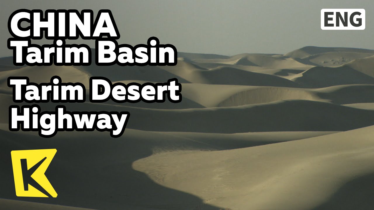【K】China Travel-Tarim Basin[중국여행-타림분지]라클라마칸사막, 타리무 사막공로/Tarim Desert ...