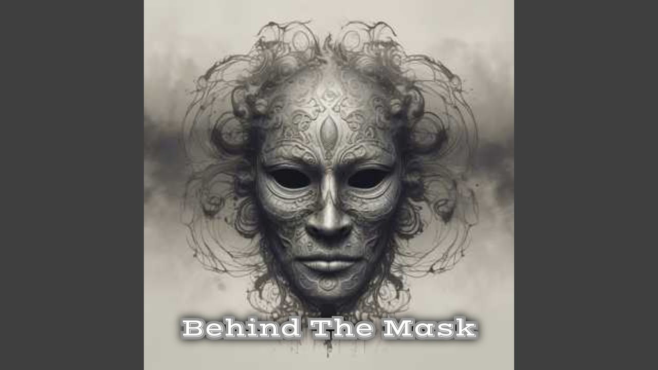 Behind The Mask - YouTube