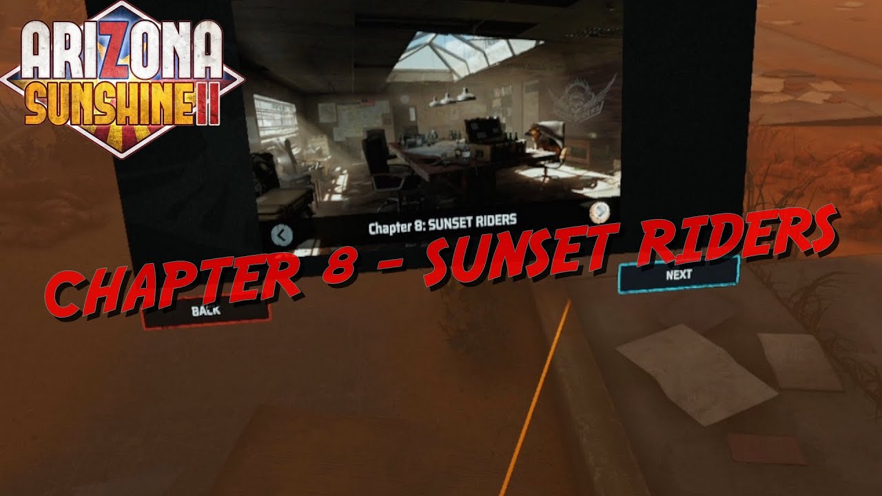 Arizona Sunshine 2, Chapter 8 - Sunset Riders - YouTube