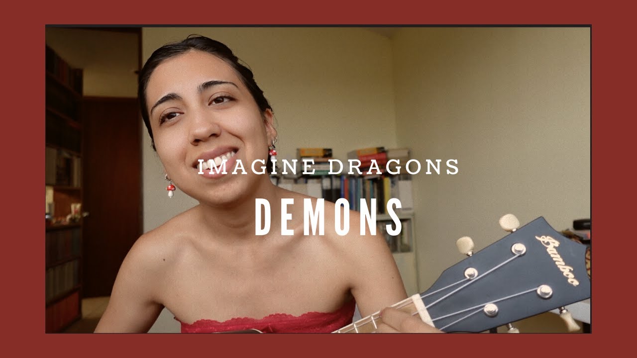 Demons- Imagine Dragons (cover) - YouTube