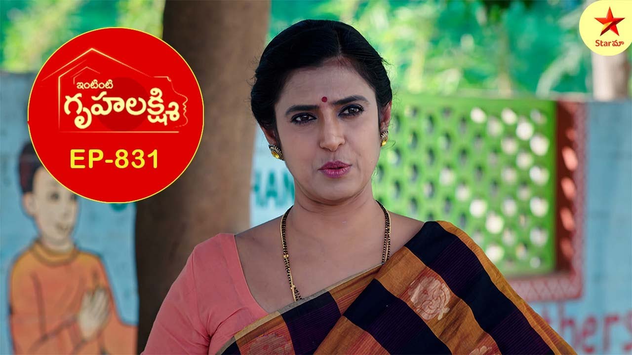 Intinti Gruhalakshmi - Episode 831 Highlights | Telugu Serial | Star ...