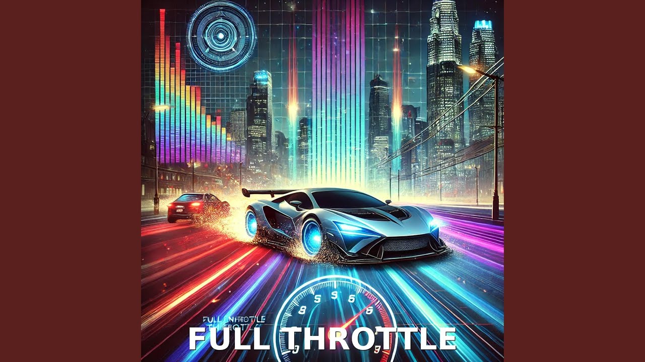 Full Throttle - YouTube