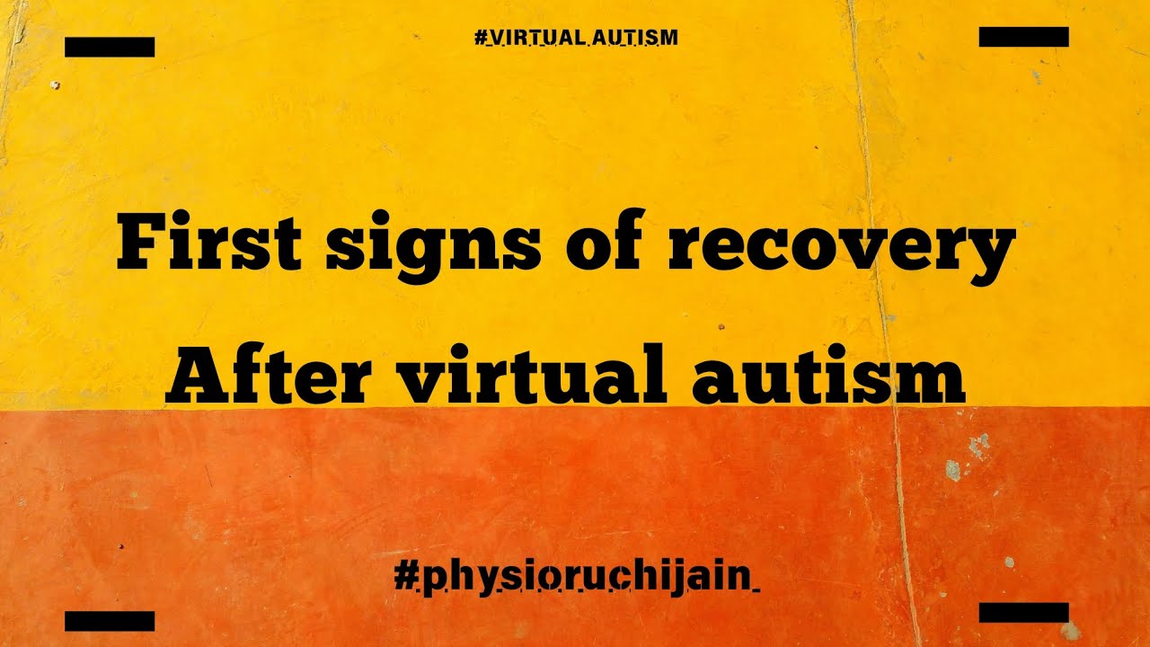 First signs of recovery from #virtualautism / Must watch #parentingtips ...