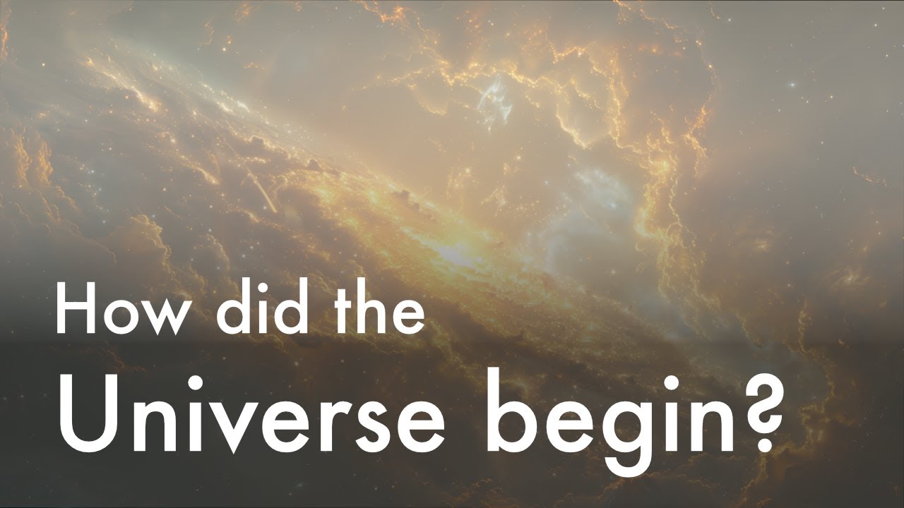 How did the Universe Begin - YouTube
