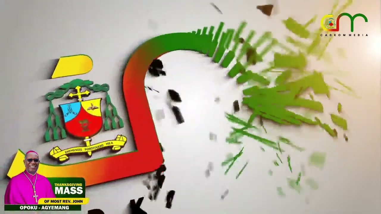 THANKSGIVING MASS OF MOST REV. JOHN YAW OPOKU-AGYEMANG - YouTube