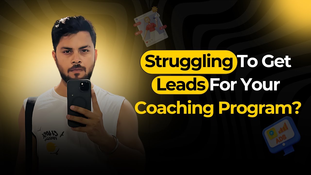 Struggling to get leads for you coaching program? Let's fix the Root Problem 😀 - YouTube