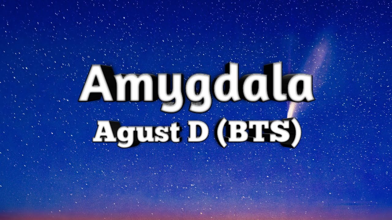 Amygdala - Agust D 💜😺😺💜 (BTS) | English Lyrics | BTS Songs #trending #13ammusings #btsarmy #suga ...