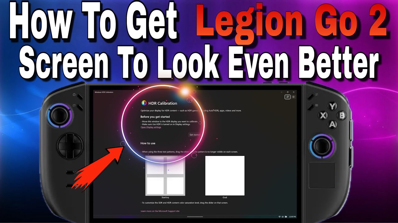 How Get Best Visual Fidelity On Legion Go 2 With HDR Calibration - YouTube
