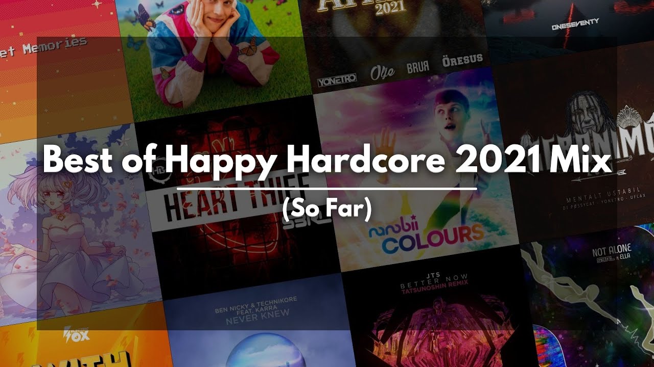 Best of Happy Hardcore 2021 | Euphoric | Rave - YouTube