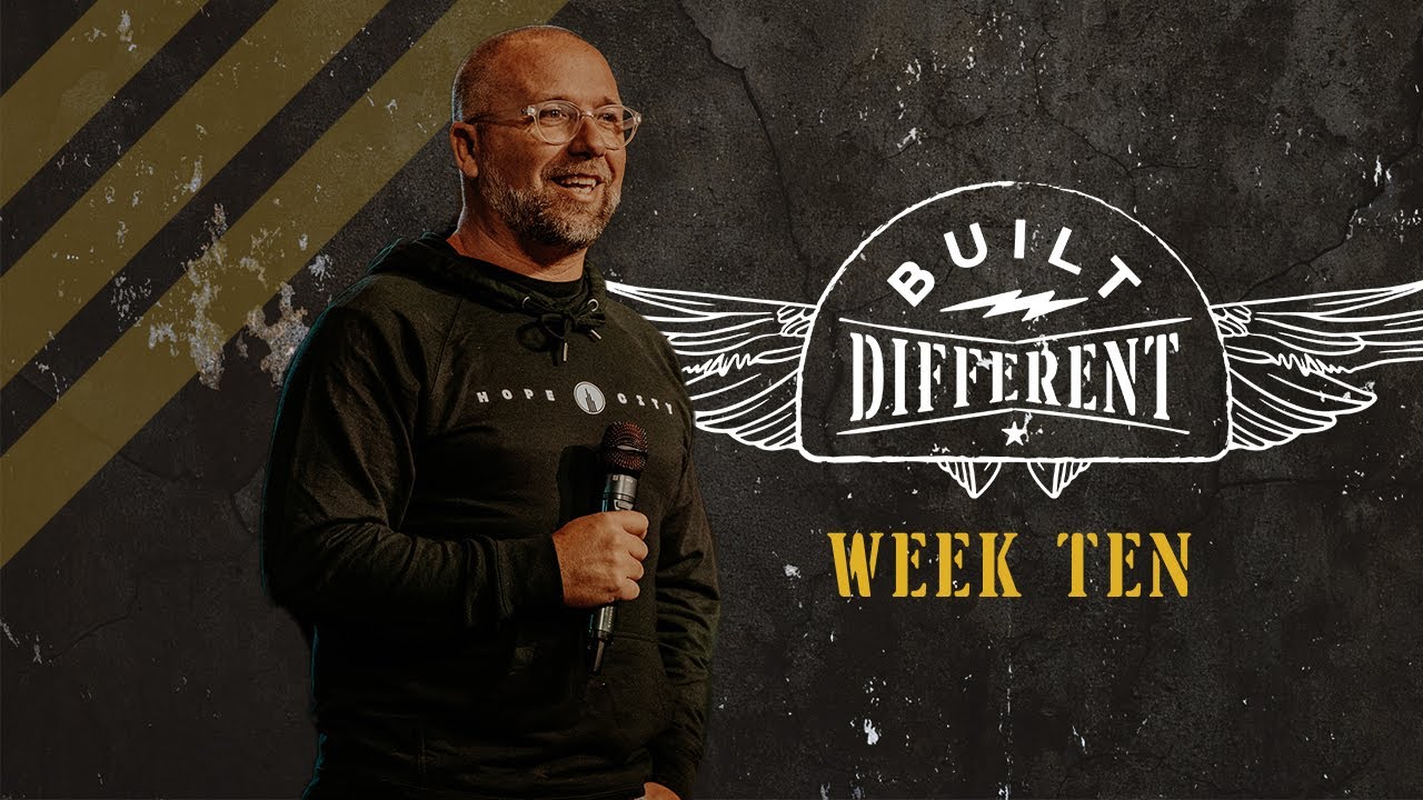 Built Different: Week Ten - YouTube