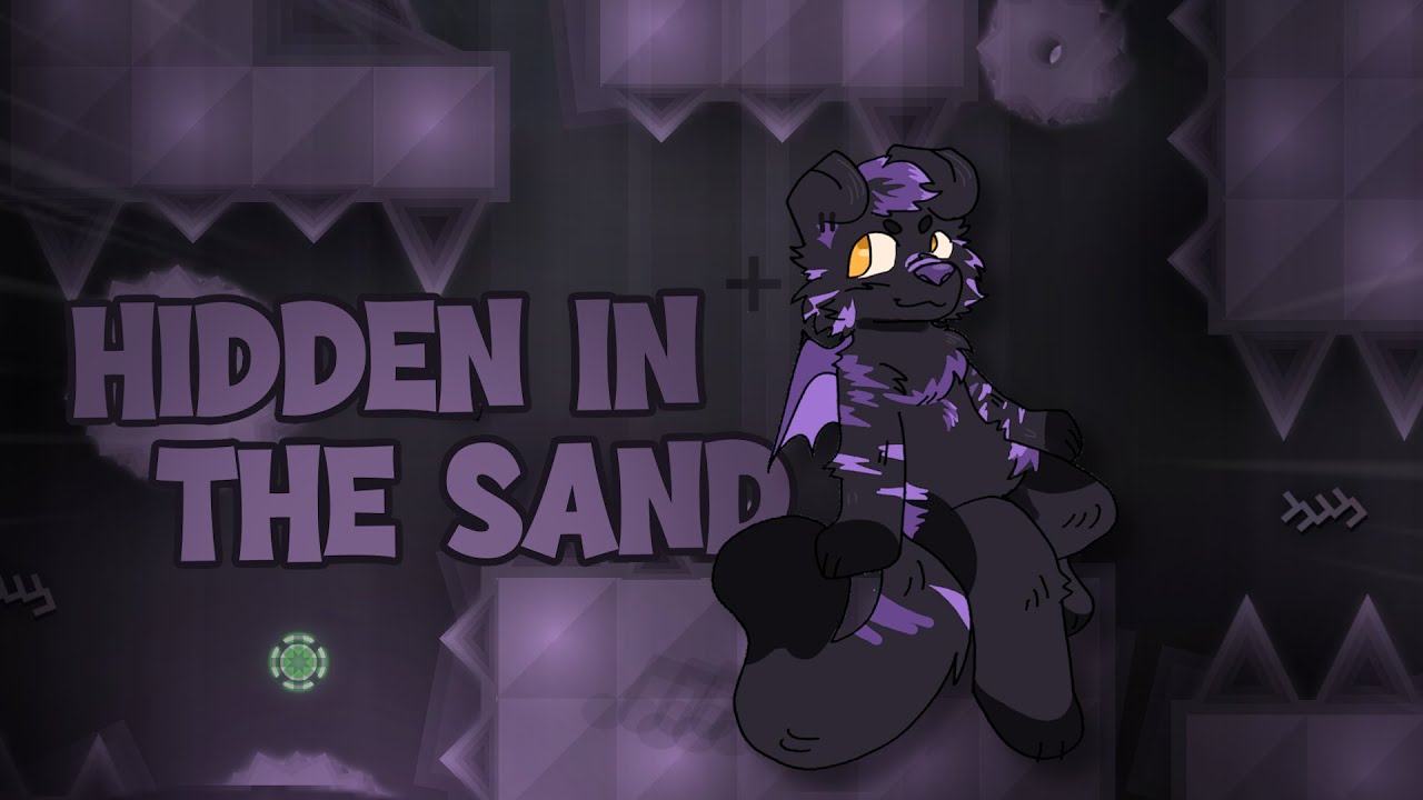HIDDEN IN THE SAND 100% (Geometry Dash) - YouTube
