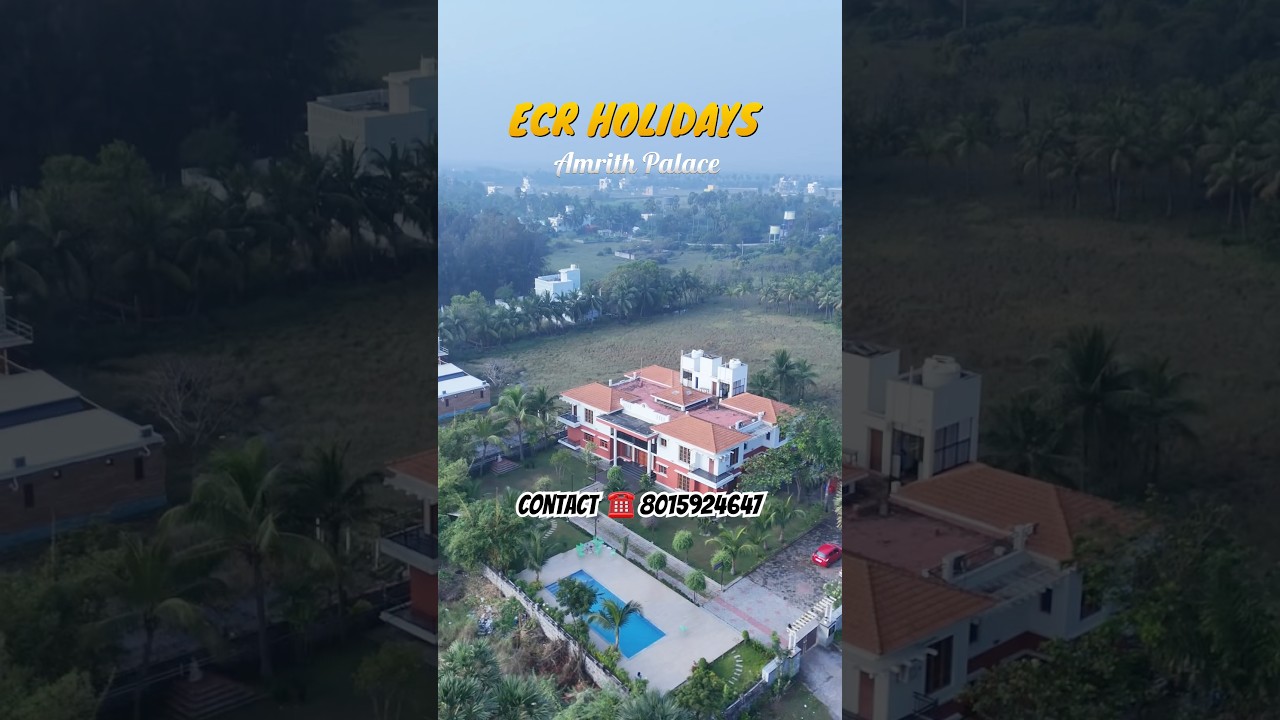 Amrith Palace 9bhk private villa with private swimming pool location 📍 ...