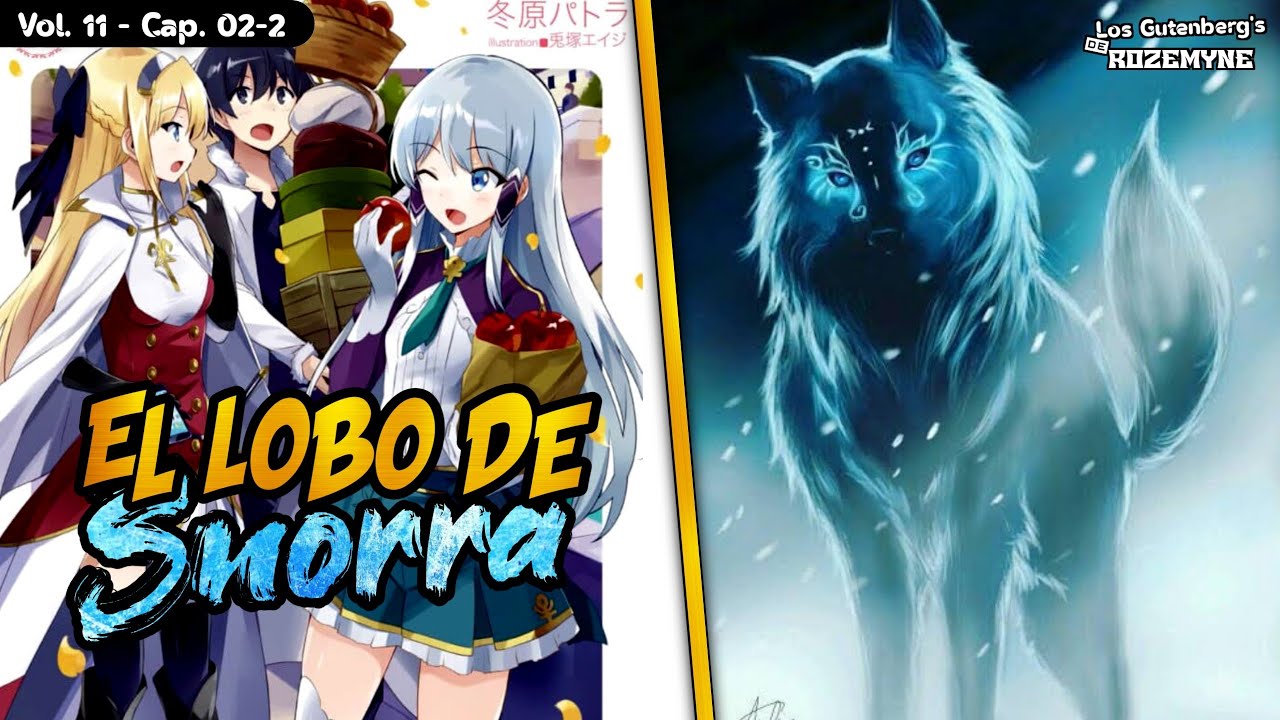 La Mision para Eliminar al Lobo de Snorra / Vol. 11 - Cap. 02-2 ...