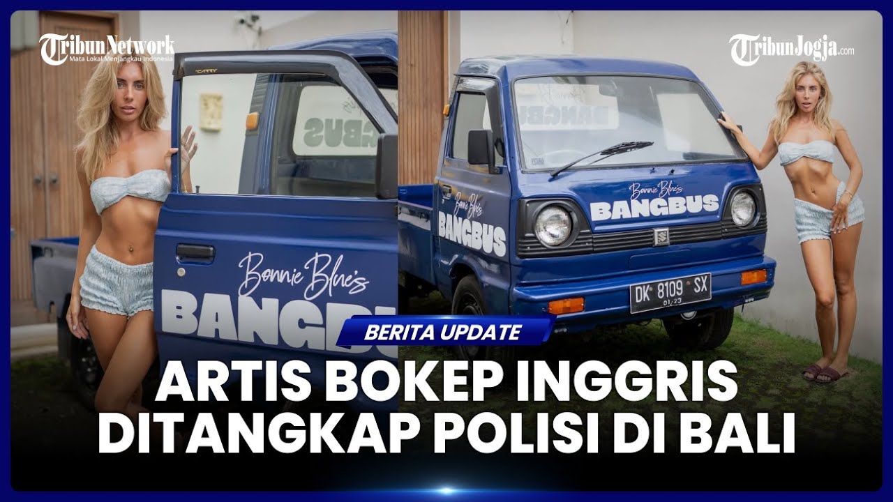 BINTANG FILM DEWASA INGGRIS BONNIE BLUE DITANGKAP POLISI BALI, PRODUKSI ...