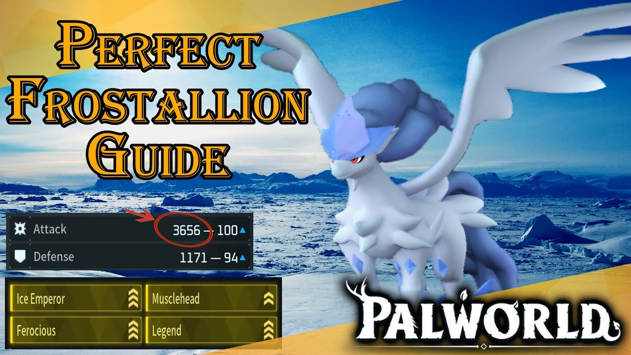 Palworld: How to Breed Perfect Frostallion | Full Guide | Tips ...