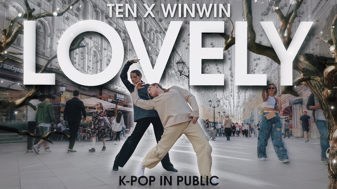[K-POP IN PUBLIC] [One take] - TEN x WINWIN - Lovely (Billie Eilish, Khalid) - Dance Cover by ...