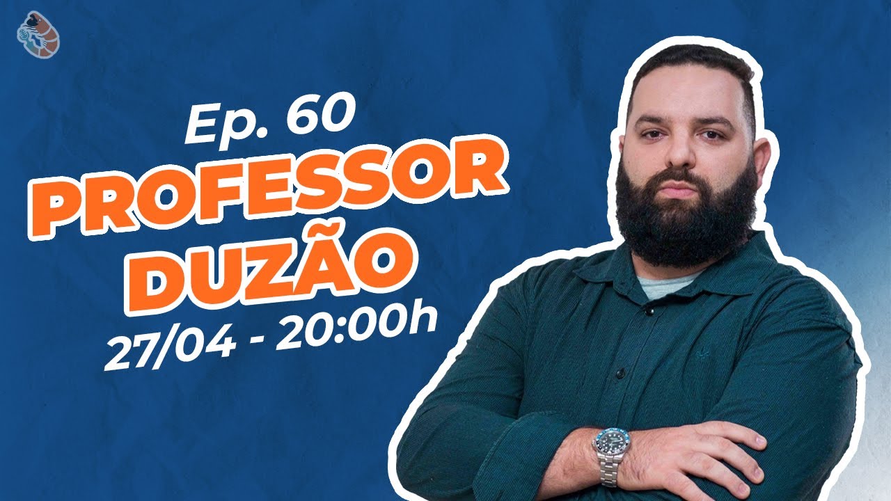 PROFESSOR DUZÃO | KMARÃO PODCAST #EP60. - YouTube
