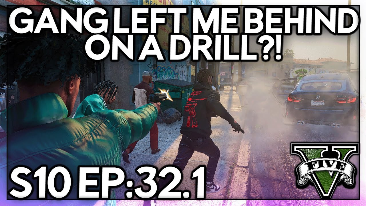 Episode 32.1: Gang Left Me Behind On A Drill?! | GTA RP | GW Whitelist ...