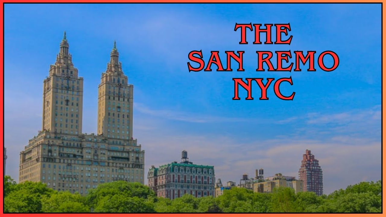 The San Remo I New York City's Historic Apartment Building - YouTube