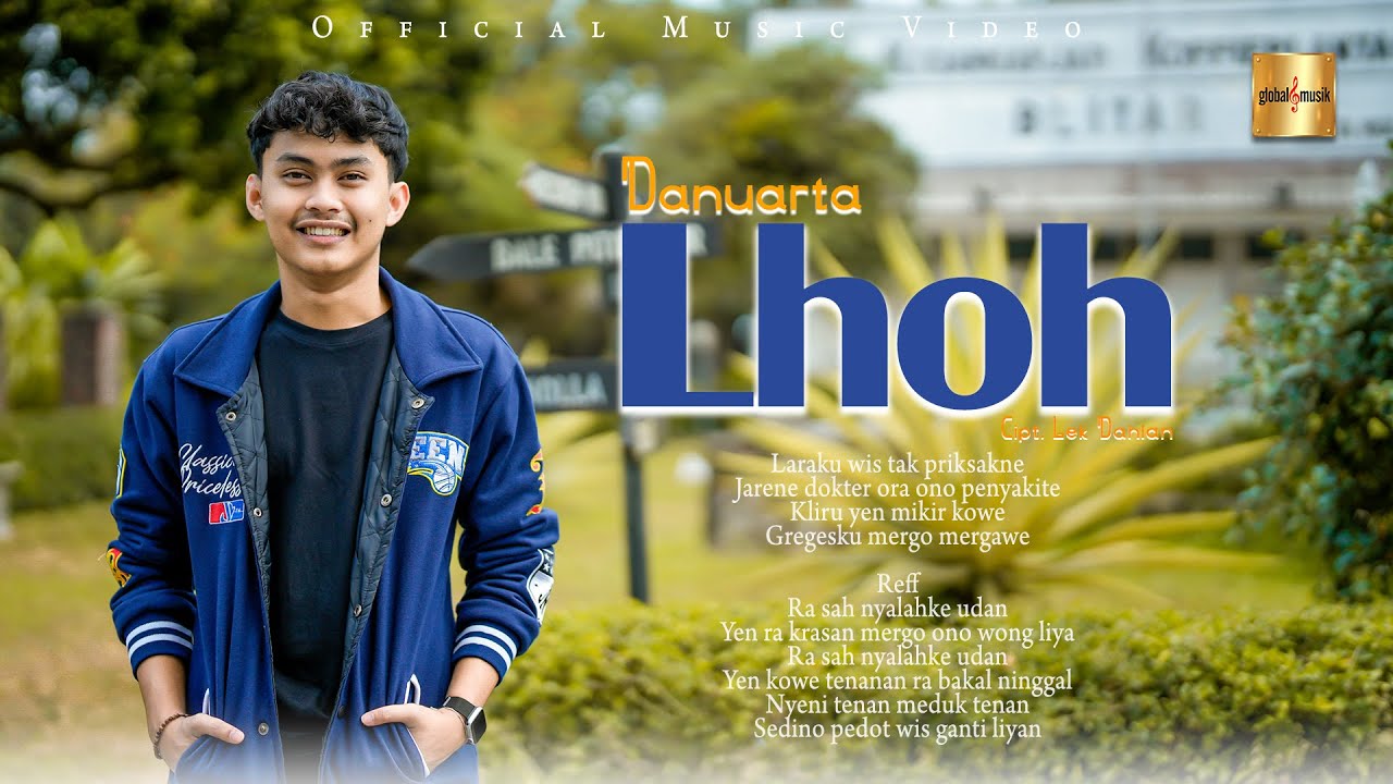 Danuarta - Lhoh (Official Music Video) - YouTube