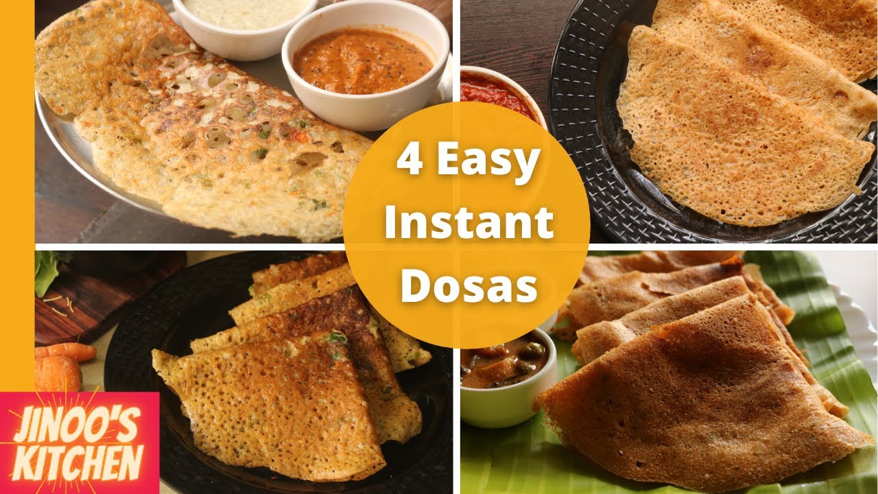 4 Easy Instant Dosa recipes | Quick Breakfast recipes under 10 minutes ...