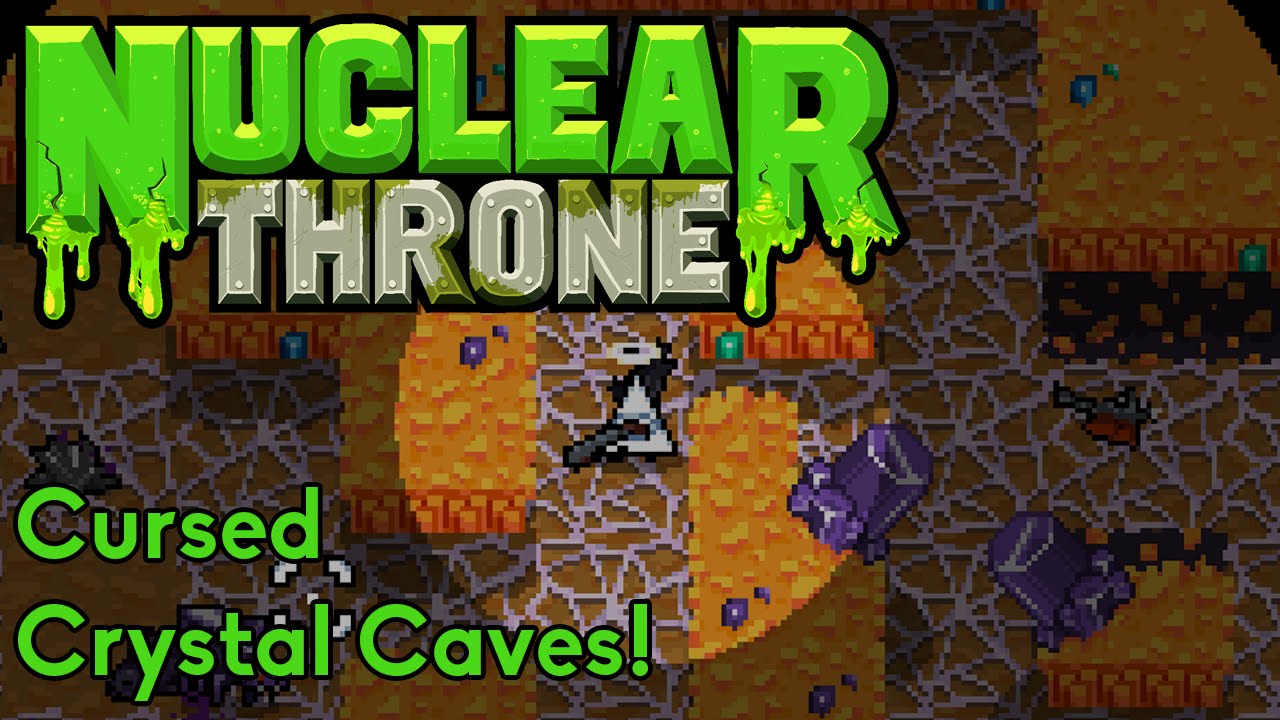 Nuclear Throne - Cursed Crystal Caves [Stream Highlight] - YouTube