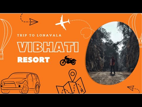 VIBHATI RESORT | FIRST TRIP OF 2022 | #lonavala #vibhatiresort #resort ...