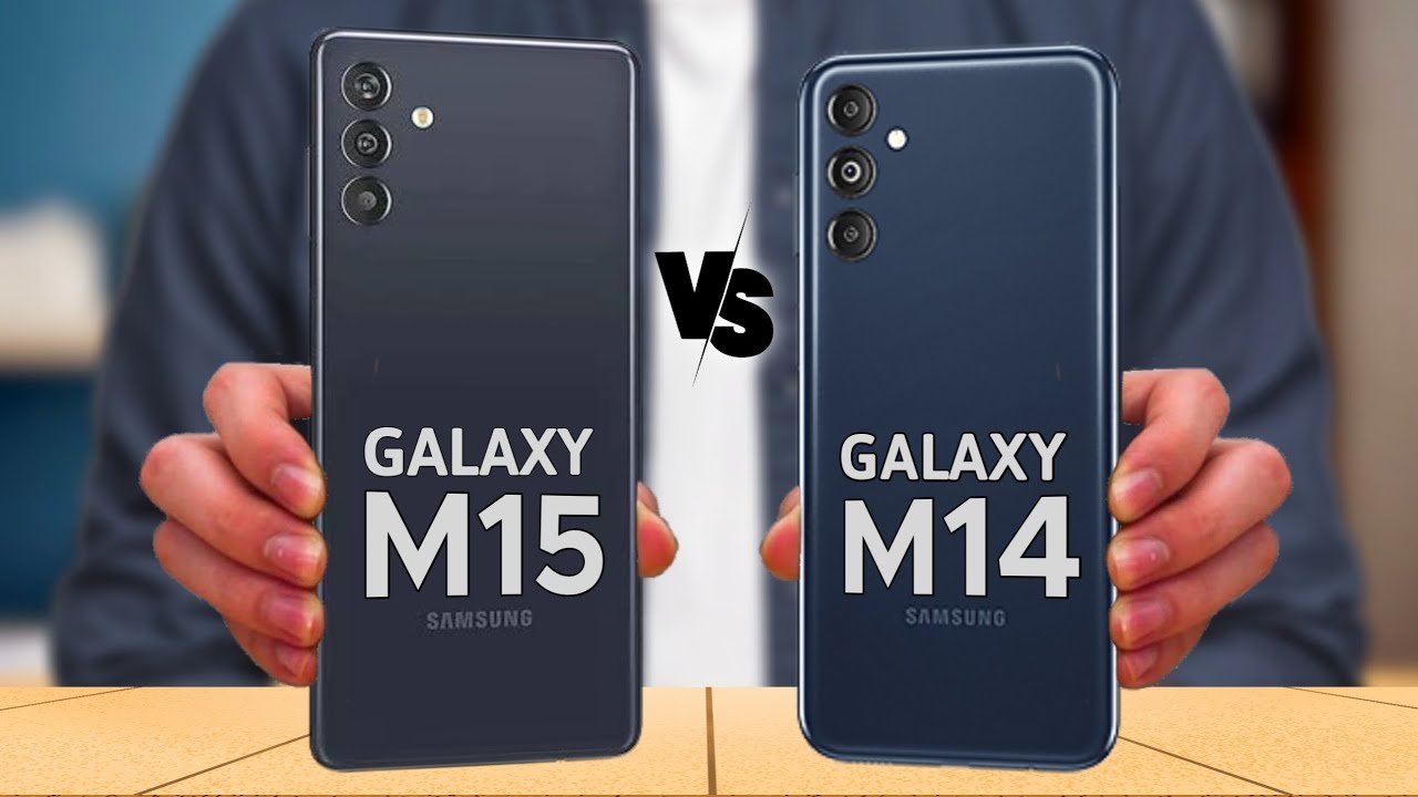 Samsung Galaxy M15 Vs Samsung Galaxy M14 - YouTube