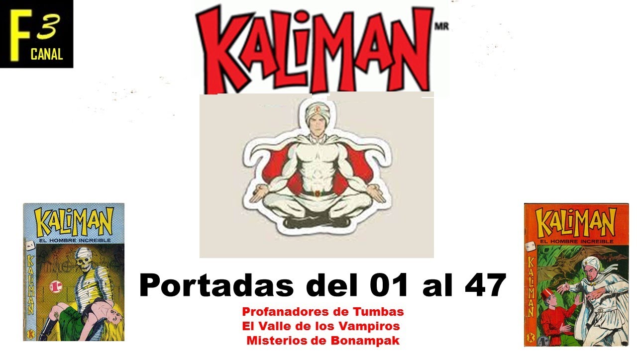 Kalimán: Portadas del 01 al 47 - YouTube