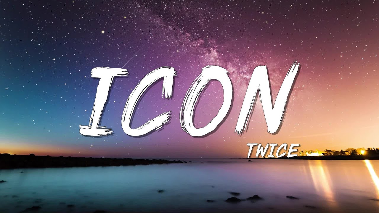 TWICE - ICON Lyrics [Korean Lyrics /Han/가사] - YouTube