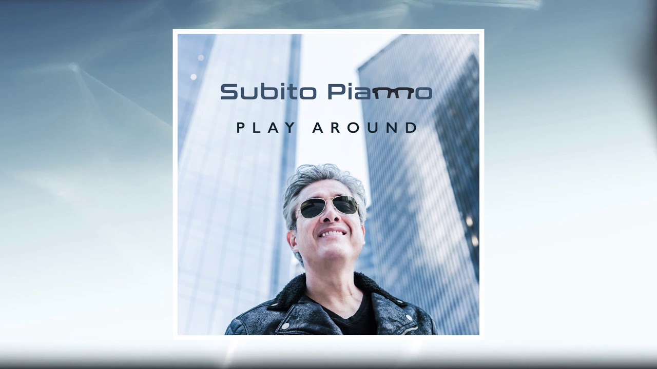 Subito Pianno's Play Around: A Must-Listen for Music Lovers - YouTube