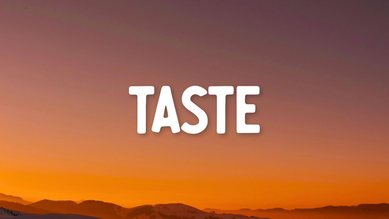 Sabrina Carpenter - Taste (Lyrics) - YouTube