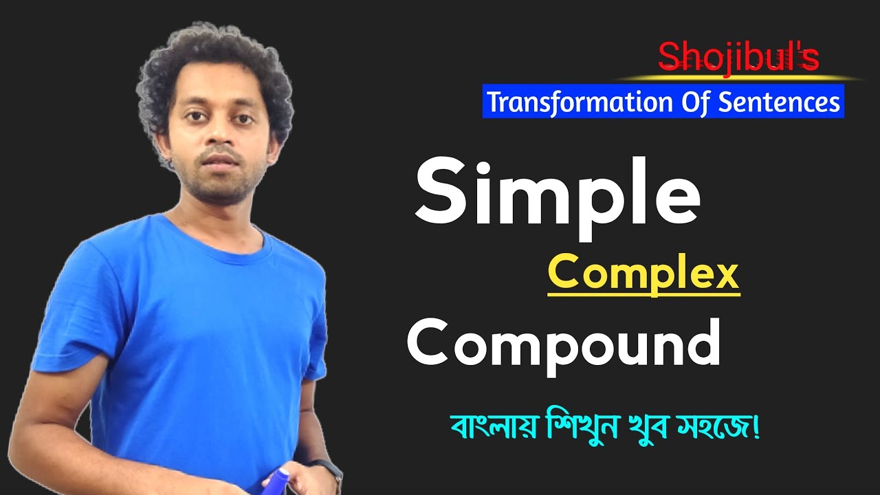Transformation Of Simple Complex & Compound Sentences In English| HSC ...