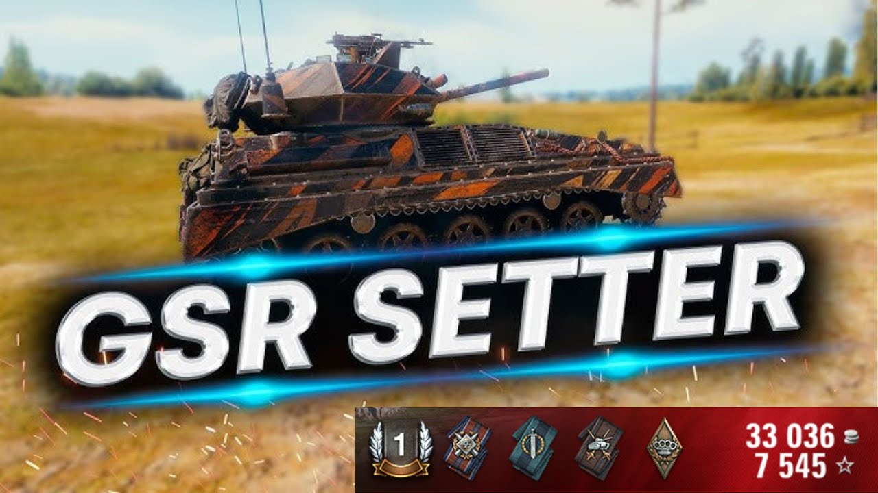 GSR 3301 SETTER WOT REPLAYS - World Of Tanks - YouTube