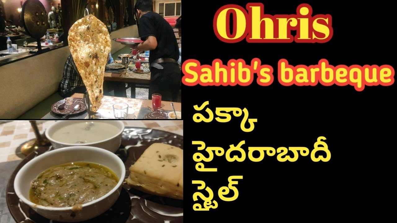 Ohris Sahib's Barbeque || #bbq || Unlimited buffet || #Haleem - YouTube