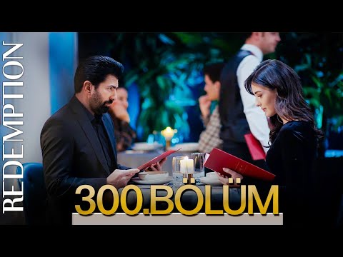 Esaret 300. Bölüm | Redemption Episode 300