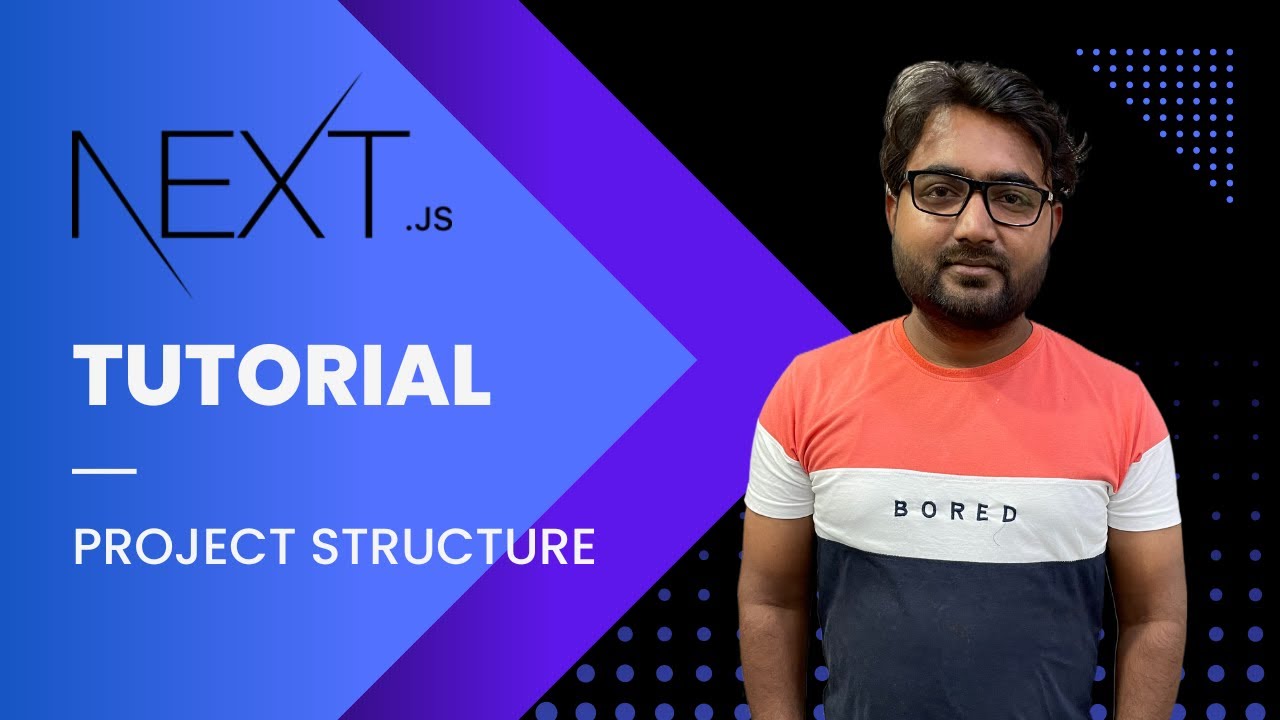 Next.js Tutorial - 3 - Project Structure | NextJs Tutorial for ...