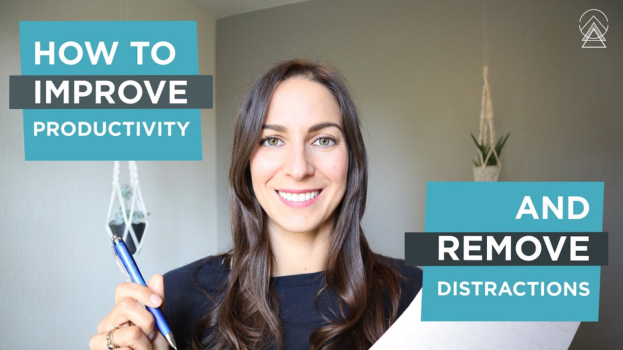 HOW TO IMPROVE YOUR PRODUCTIVITY and remove distractions - YouTube