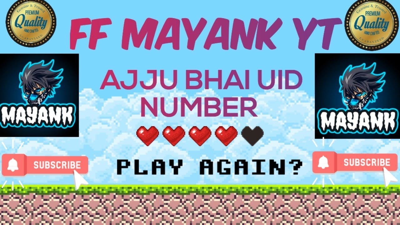 AJJU BHAI UID NUMBER || FF MAYANK YT|| FREE FIRE || - YouTube