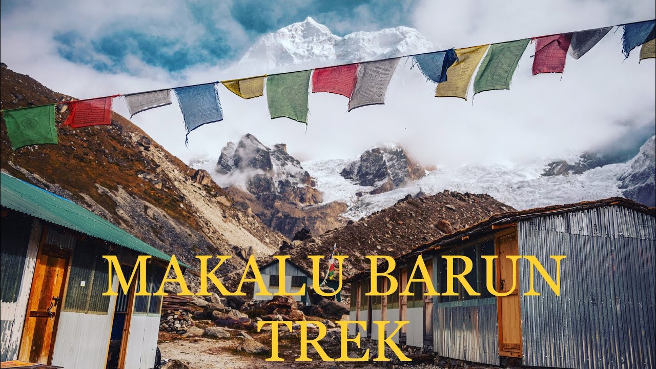 MAKALU BASE CAMP TREK | SHIVADHARA | A PIECE OF HEAVEN ON EARTH | A ...
