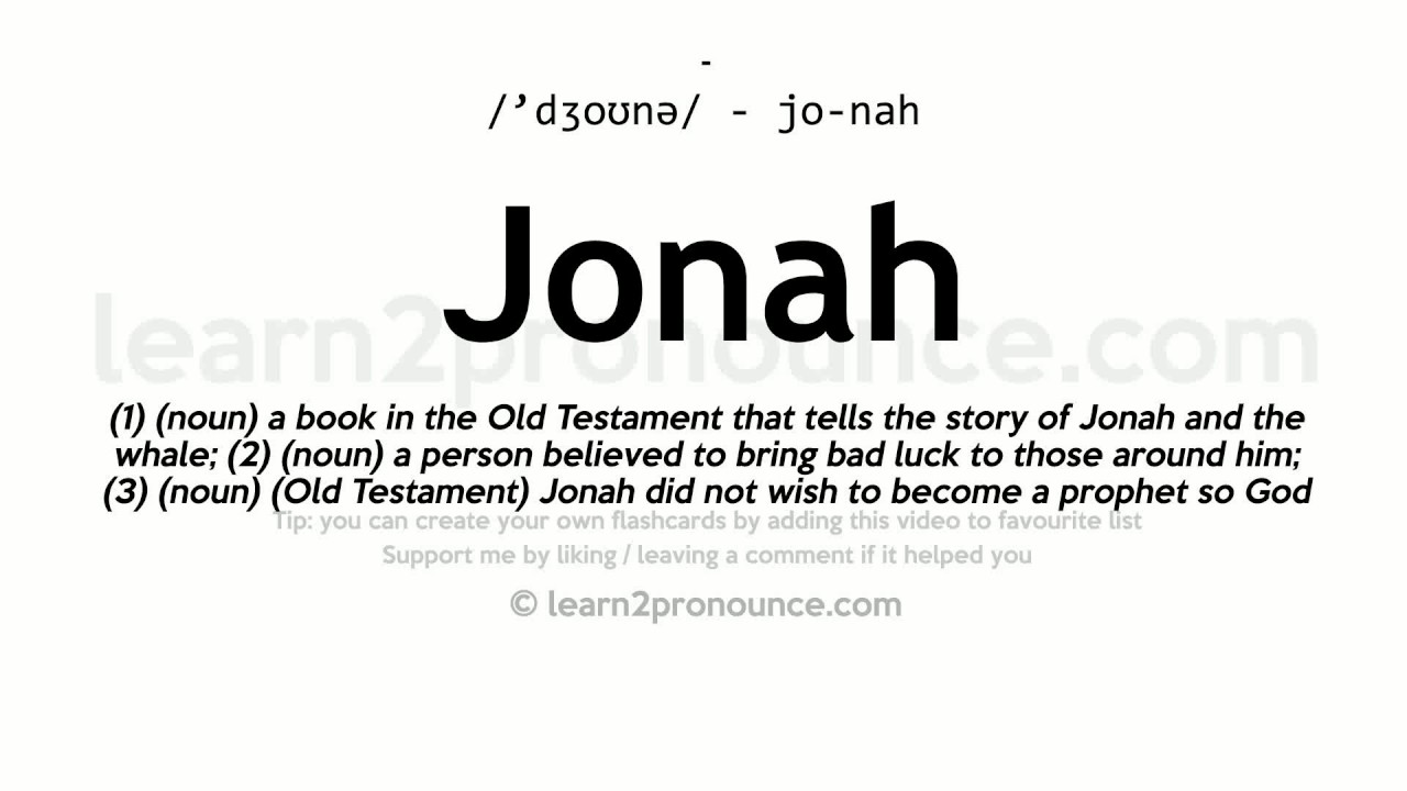 Pronunciation Of Jonah Definition Of Jonah YouTube pronunciation-of-jonah-definition-of-jonah-youtube