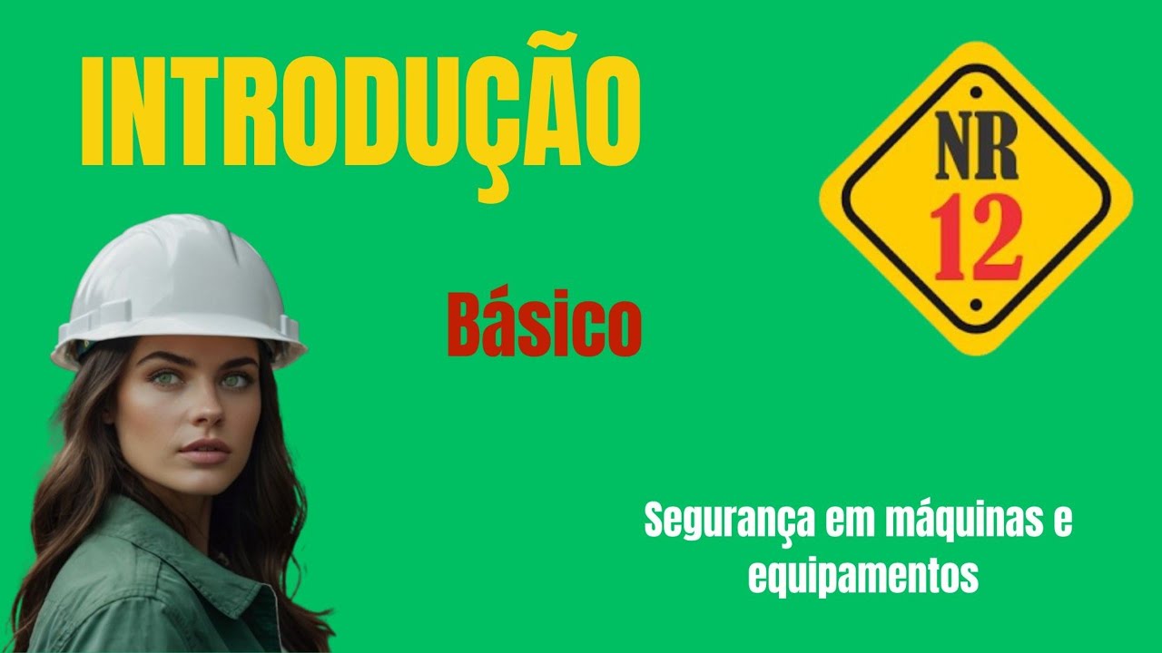 Instrução Básica NR 12 - YouTube